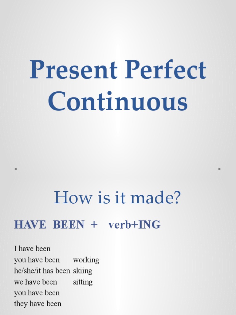 Present Perfect Continuous Conversation Topics Dialogs Grammar Drills ...