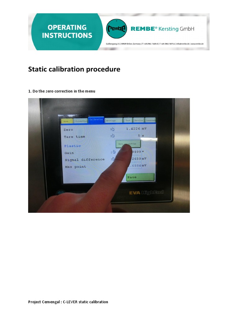Static Calibration Procedure: 1. Do The Zero Correction in The Menu | PDF