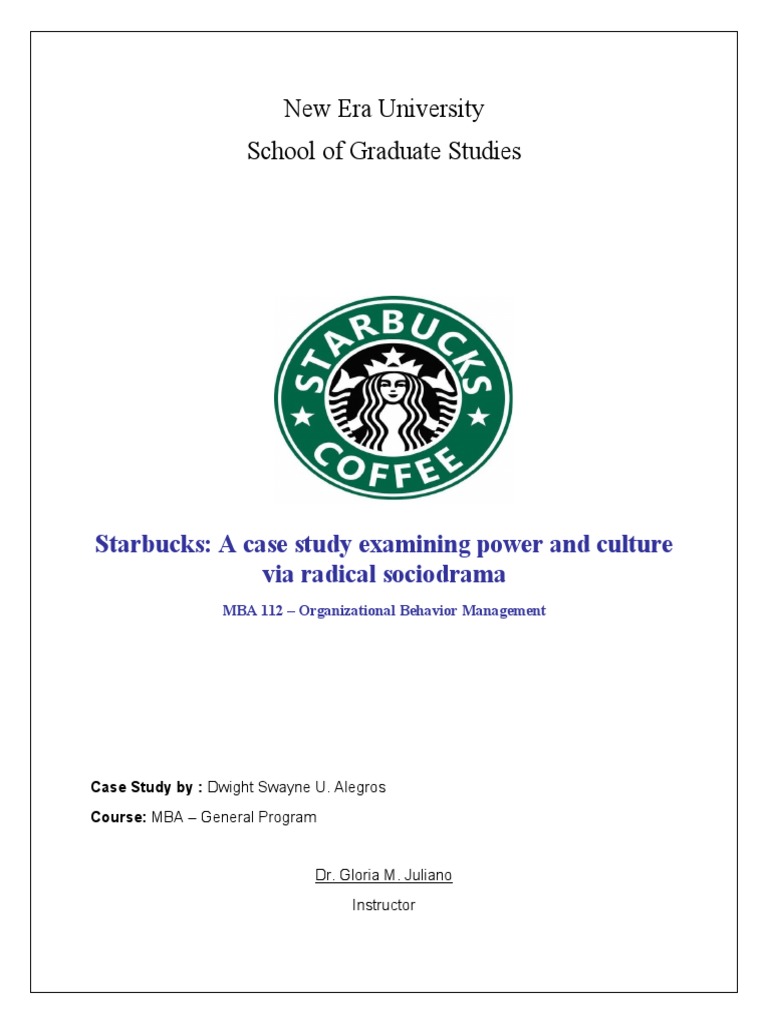 Starbucks Case Study | Download Free PDF | Public Relations | Starbucks