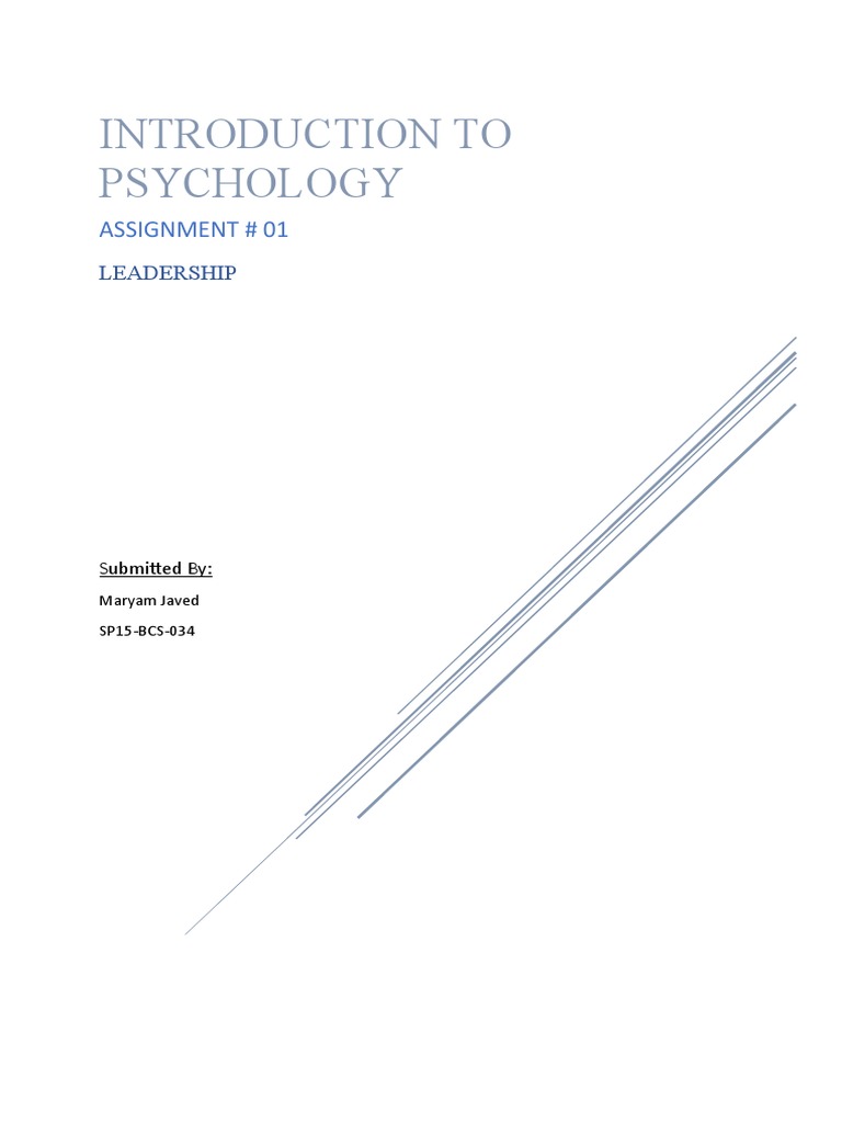 Introduction To Psychology: Assignment # 01 | PDF | Leadership | Motivation