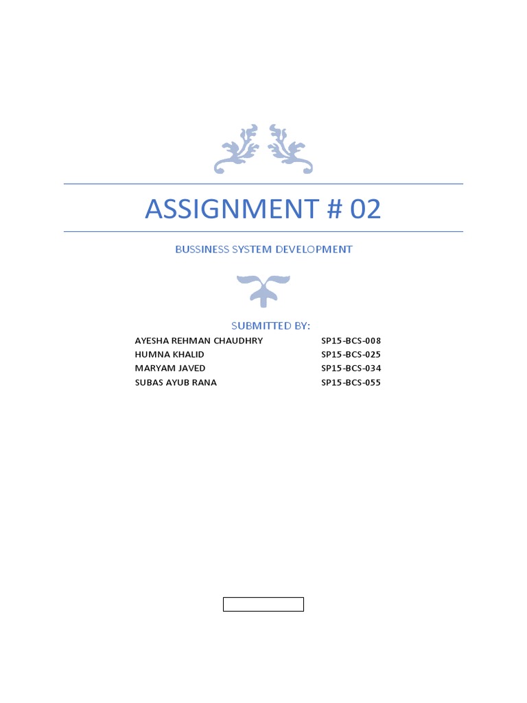 Assignment # 02: Bussiness System Development | PDF | Usability | Databases