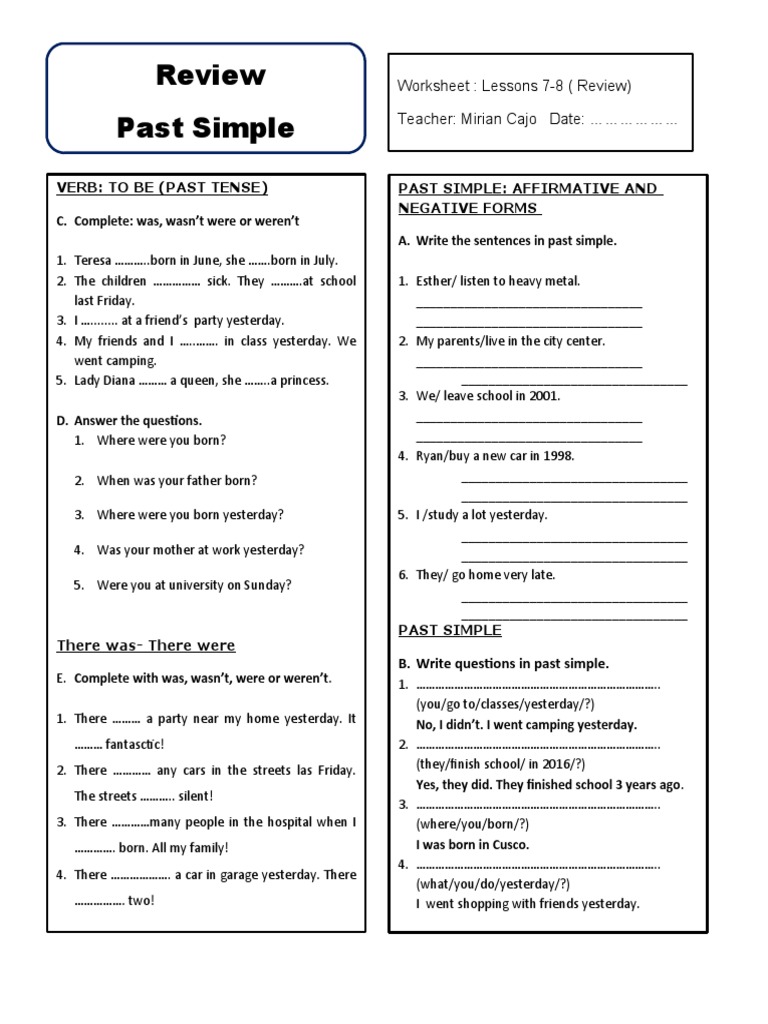Review Past Simple: Worksheet: Lessons 7-8 (Review) Teacher: Mirian ...