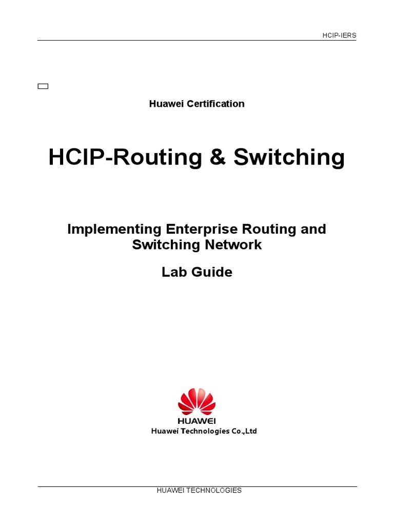 Huawei Certification HCIP-IERS V2.0 Lab Guide | PDF | Network Switch ... Huawei Certification HCIP-IERS V2.0 Lab Guide | PDF | Network Switch ...