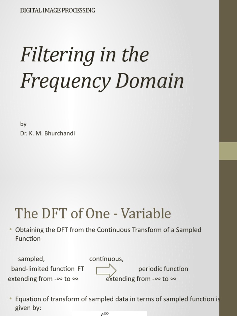Filtering in The Frequency Domain: Digital Image Processing | Download ...