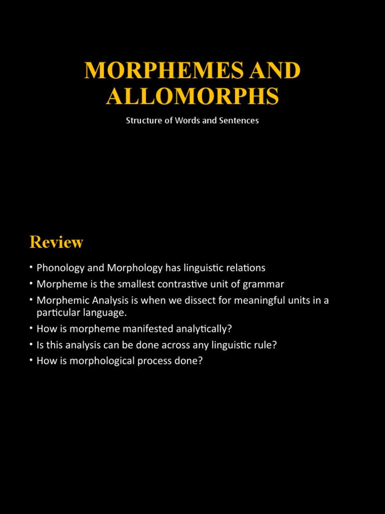 MORPHEMES and ALLOMORPHS | PDF | Morphology (Linguistics) | Phoneme