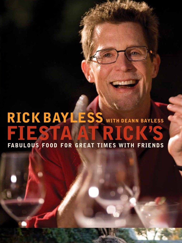 Fiesta at Rick Bayless Cookbook | PDF | Drink | Mexican Cuisine