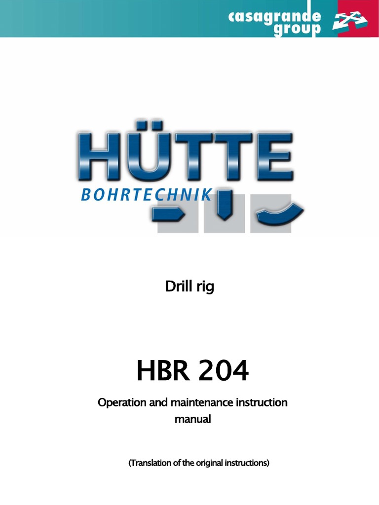 Drill Rig: Operation and Maintenance Instruction Manual | PDF ...