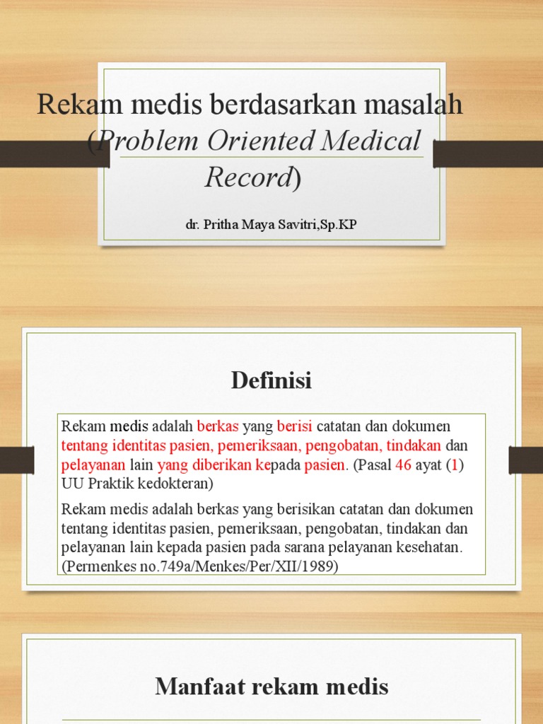 (08okt) Kuliah 6 CHOP Problem Oriented Medical Record (POMR) - Dr. Pritha | PDF