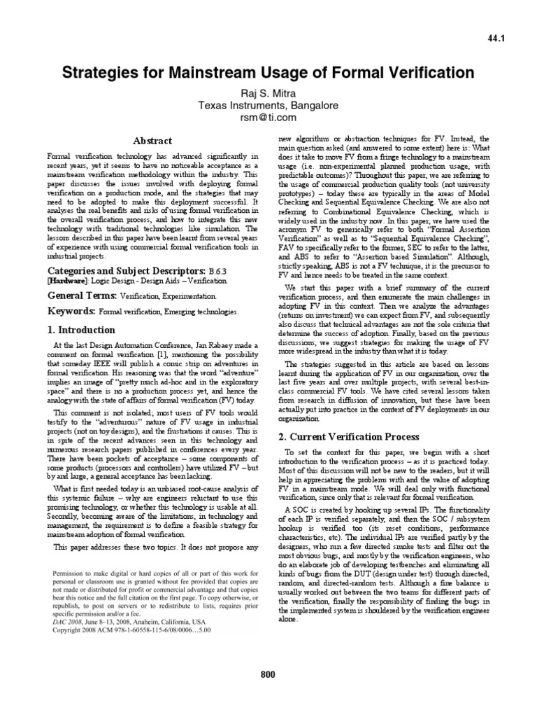 Strategies For Mainstream Usage of Formal Verification: Raj S. Mitra Texas Instruments ...
