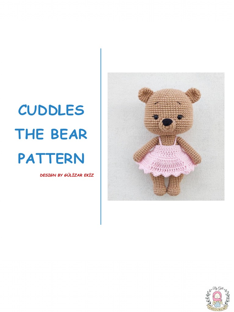 CUDDLES THE BEAR PATTERN | PDF | Crochet | Yarn