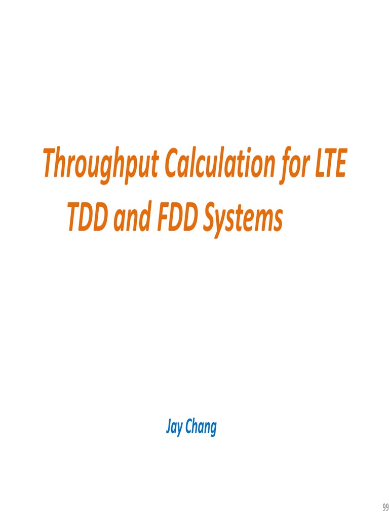 Throughput Calculation For LTE TDD and FDD Systems: Jay Chang | PDF ...