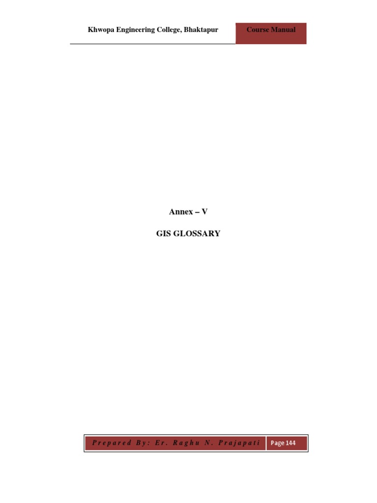 9 - Annex - V - GIS Glossary | PDF | Geographic Information System | Map