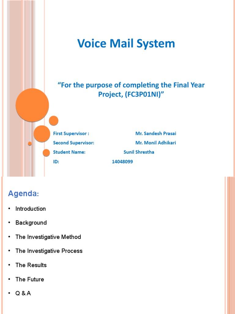 Voice Mail System: "For The Purpose of Completing The Final Year ...