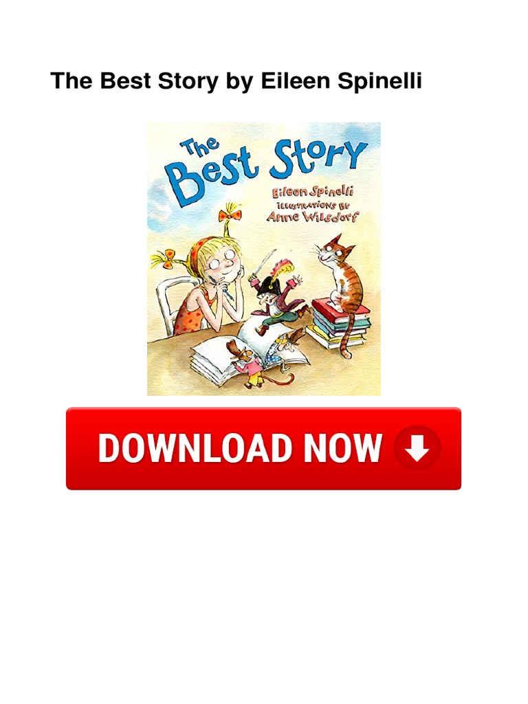 The Best Story by Eileen Spinelli | PDF
