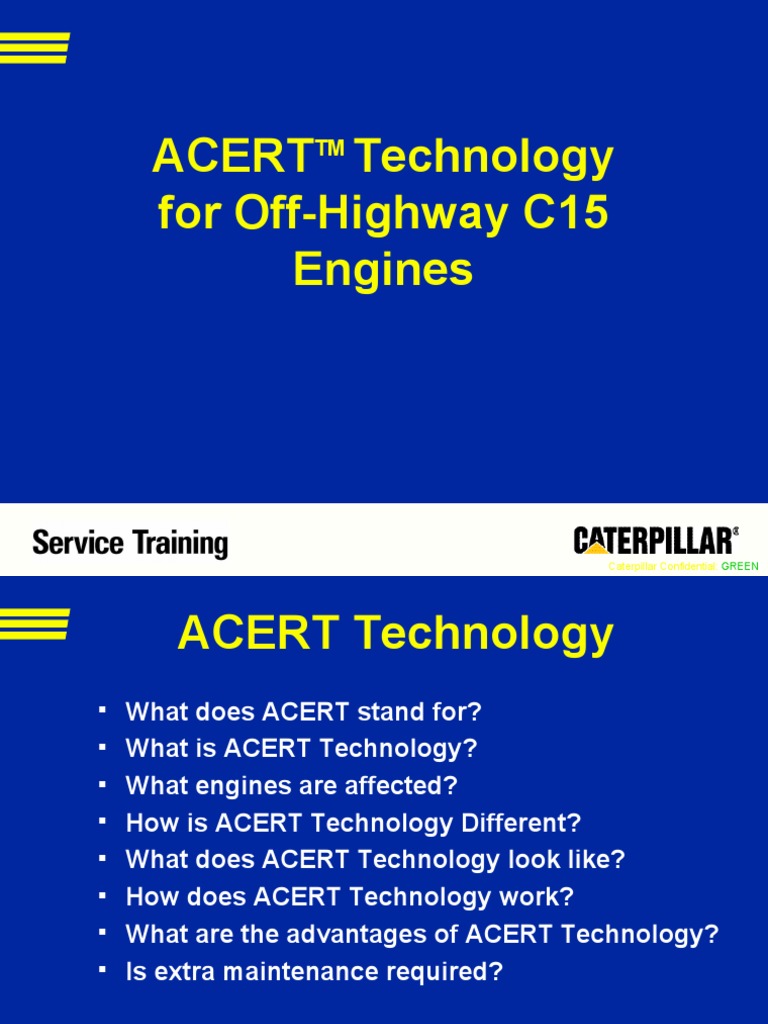 Acert Technology For Off-Highway C15 Engines: Caterpillar Confidential ...