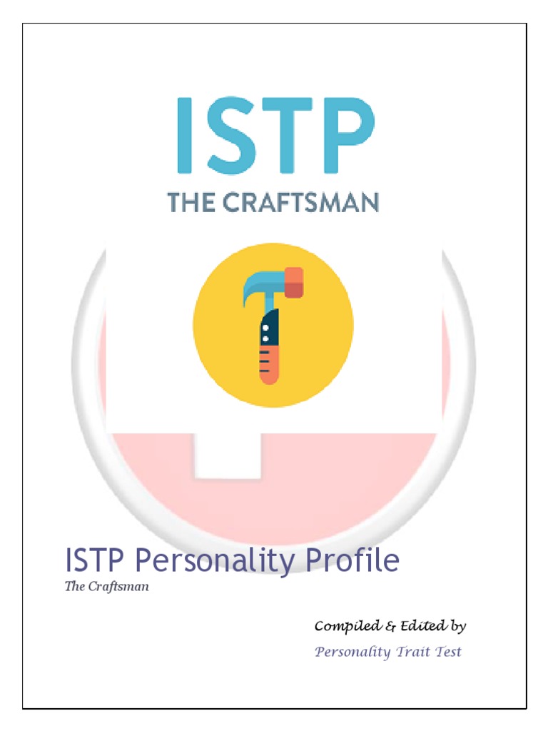 ISTP Profile | PDF | Personality Type | Psychological Concepts