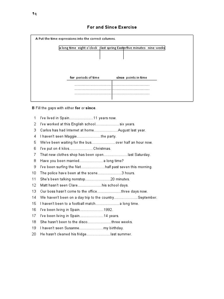 For and Since Exercise: A Put The Time Expressions Into The Correct ...