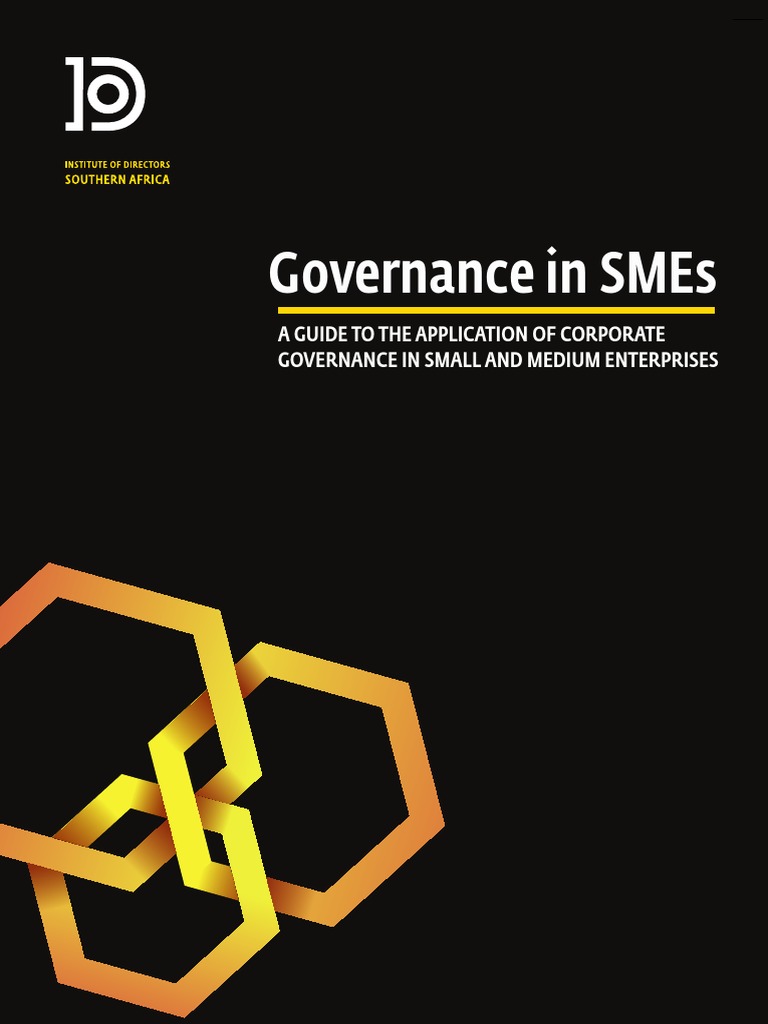 Governance in Smes: A Guide To The Application of Corporate Governance ...