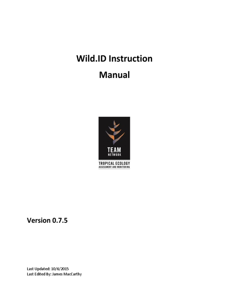 Wild - Id Instruction Manual: Last Updated: 10/6/2015 Last Edited By ...