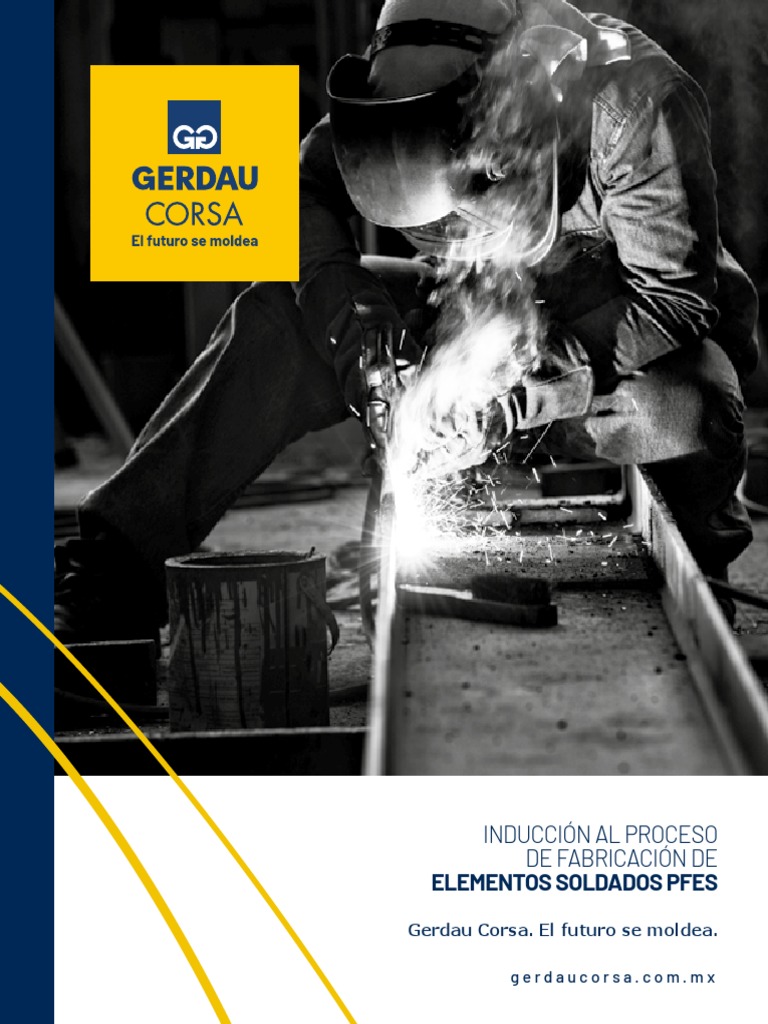 Introducción Al Proceso de Fabricacion de Elementos Soldados | PDF ...