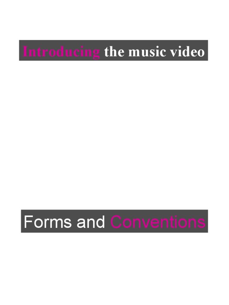 Music Video Forms and Conventions Explained | PDF | Rock Music | Pop Music