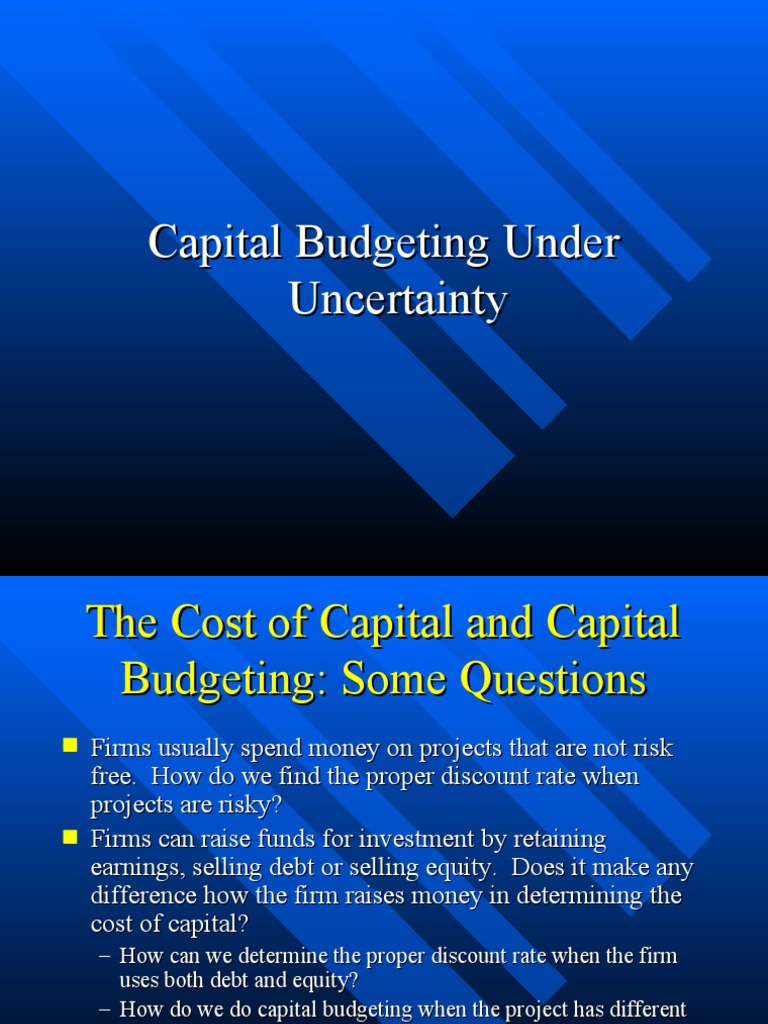Capital Budgeting Under Uncertainty | PDF | Cost Of Capital | Beta ...