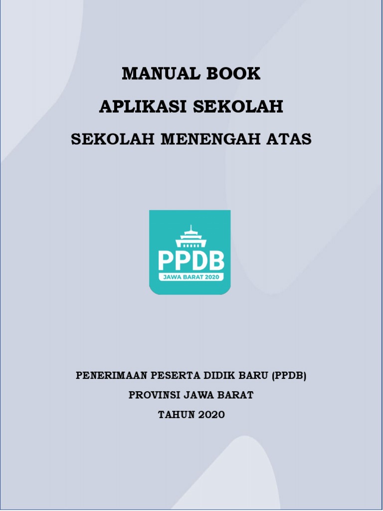 Buku Manual PPDB 2020 - Admin - Sekolah SMA - v1 | PDF | Bisnis | Pengelolaan Keuangan & Uang