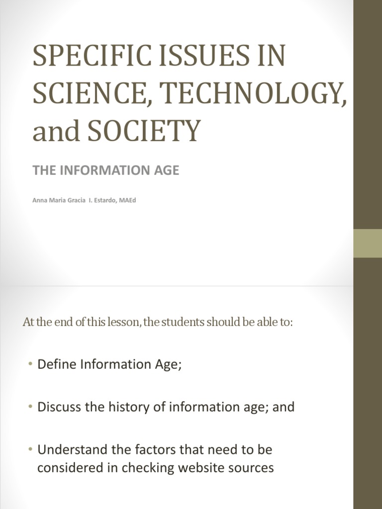 Specific Issues in Science, Technology, and Society: The Information ...