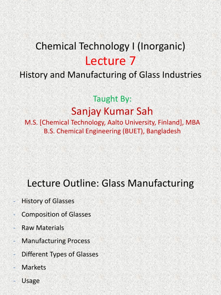 Chemical Technology I - Lecture 7 - 8 - Glass & Ceramic Refractories ...