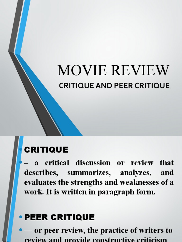Movie Review: Critique and Peer Critique | PDF