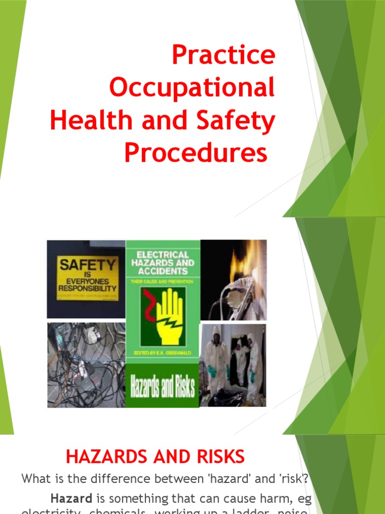 Practice Occupational Health and Safety Procedures | PDF | Hazards ...