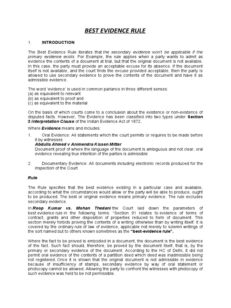 Best Evidence Rule: Primary Evidence Exists. For Example, The Rule ...