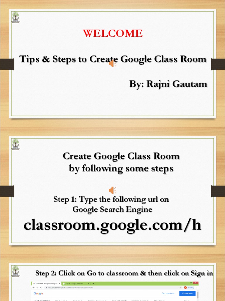 Welcome: Tips & Steps To Create Google Class Room By: Rajni Gautam | PDF