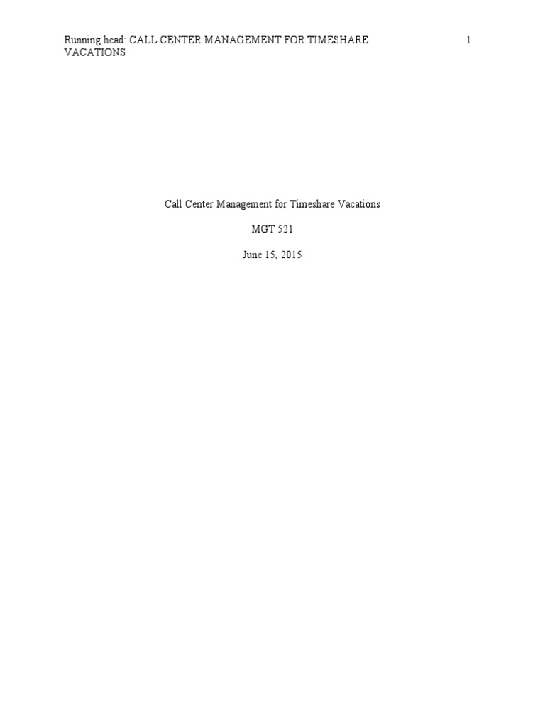 Running Head: Call Center Management For Timeshare Vacations 1 | PDF ...