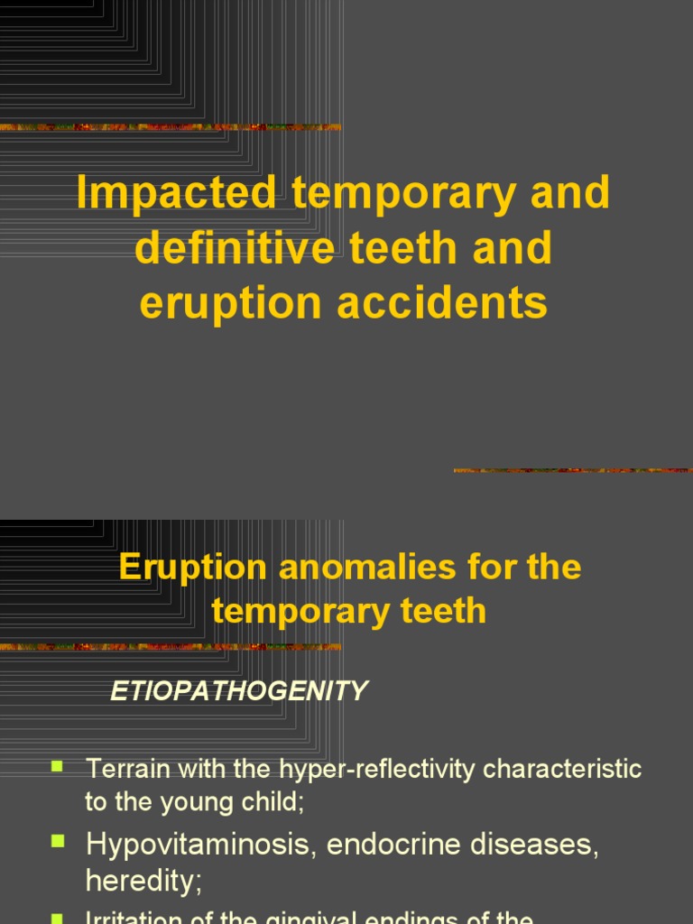 II - Eruption Disturbances | PDF | Periodontology | Human Tooth