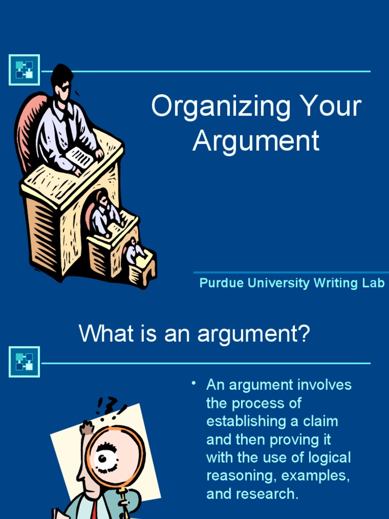 Organizing Your Argument: A Step-by-Step Guide | PDF | Argument | Reason