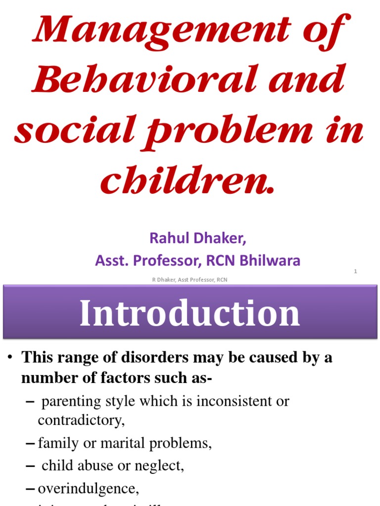 Management of Behavioral and Social Problem in Children... - PPT Unit ...