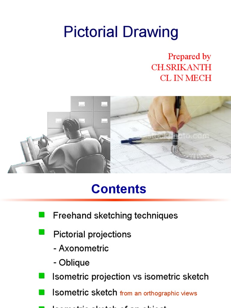 Pictorial Drawing: Prepared by CH - Srikanth CL in Mech | PDF | Space ...