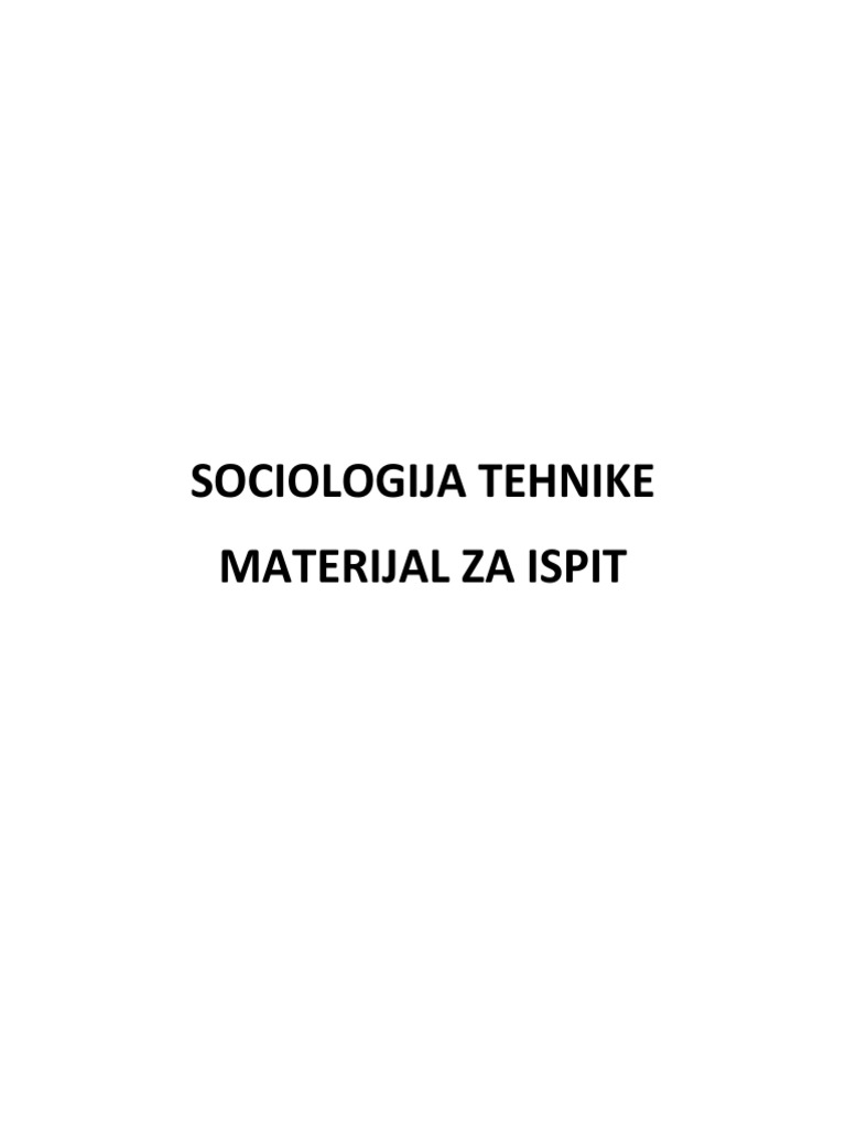 Sociologija Tehnike Materijal Za Ispit | PDF