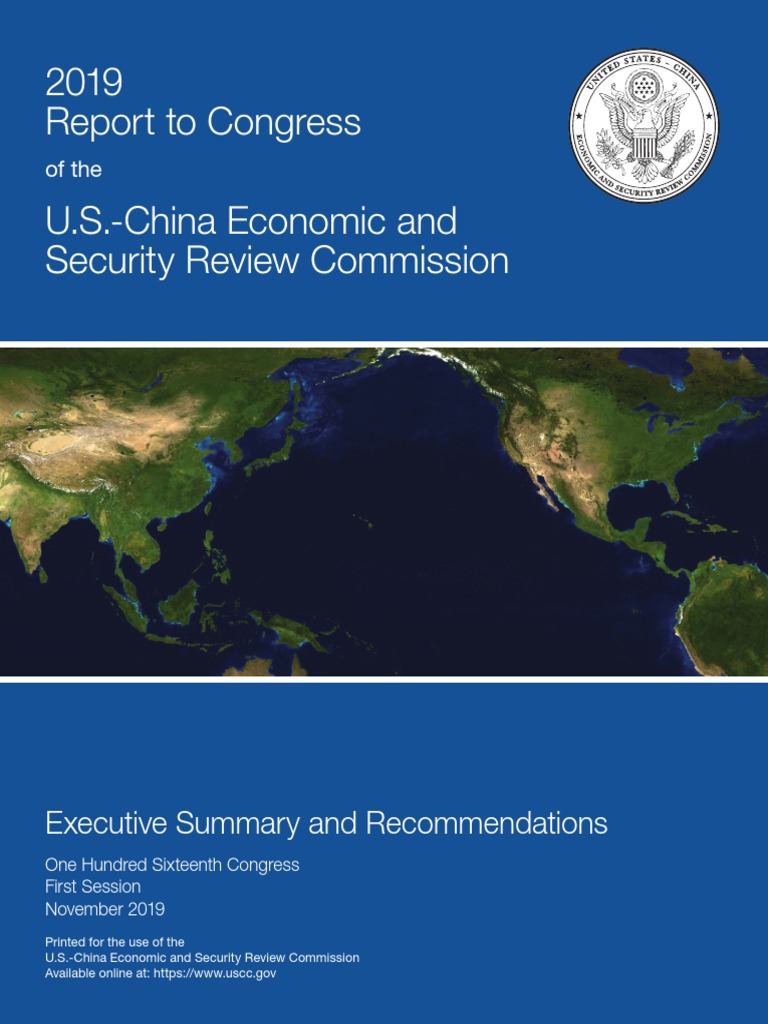 2019 Executive Summary of Annual Report To Congress From US-China ...