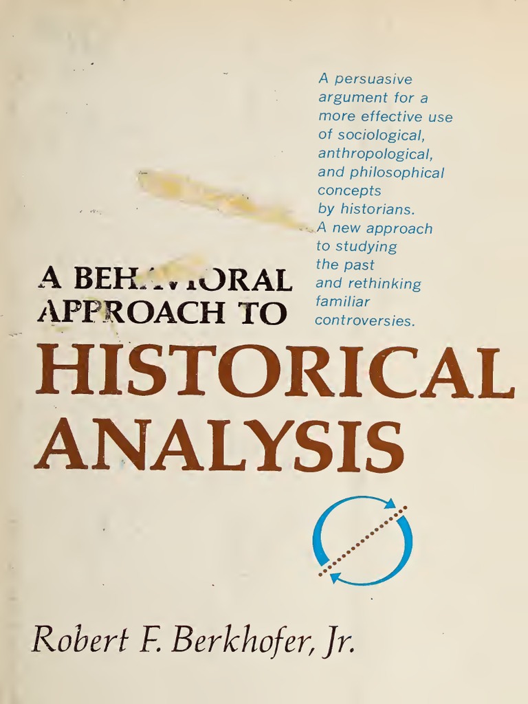 Berkhofer - A Behavioral Approach To Historical Analyisis PDF | PDF ...