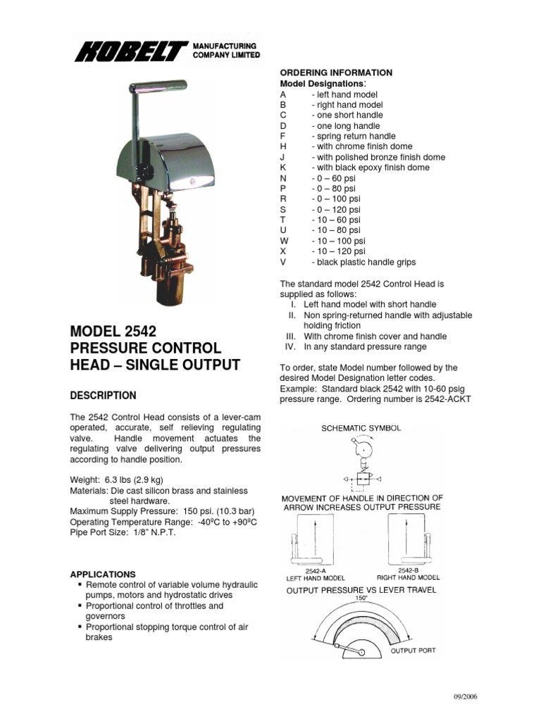 MODEL 2542 Pressure Control Head - Single Output: Ordering Information ...