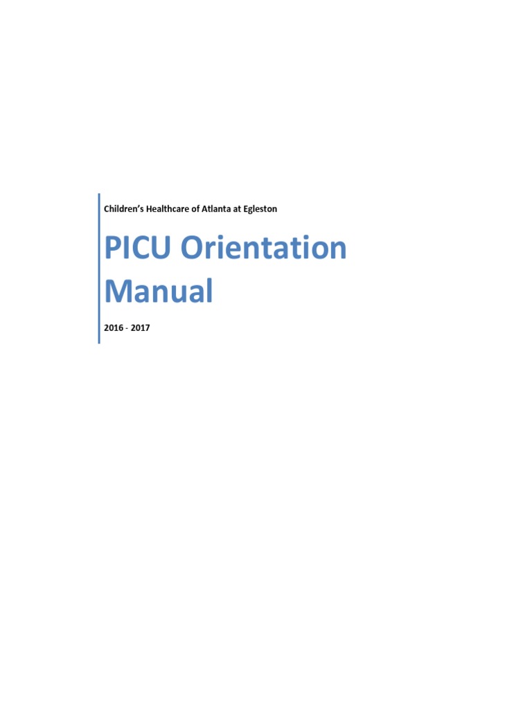 PICU Orientation Manual: Children's Healthcare of Atlanta at Egleston ...