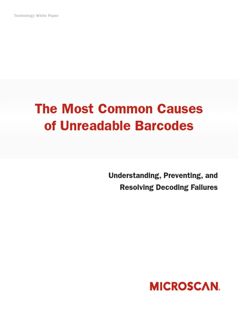 The Most Common Causes of Unreadable Barcodes: Understanding, Preventing, and Resolving Decoding ...