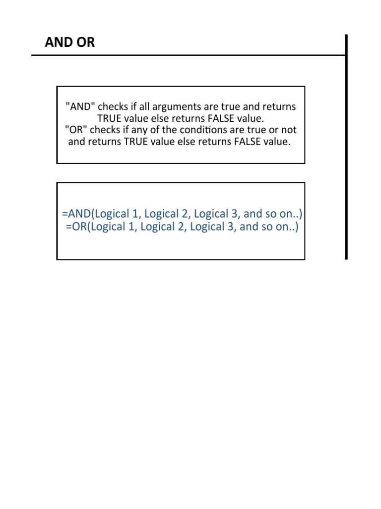 And Or: AND (Logical 1, Logical 2, Logical 3, and So On..) OR (Logical ...