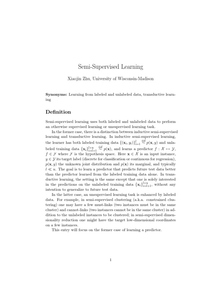 An In-Depth Overview of Semi-Supervised Learning: Motivations, Theories, and Representative ...