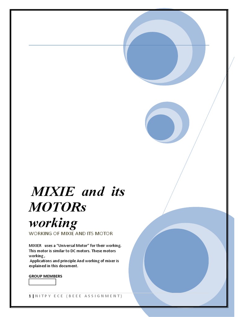 Working of Mixie and Its Motor | PDF | Electric Motor | Magnetism