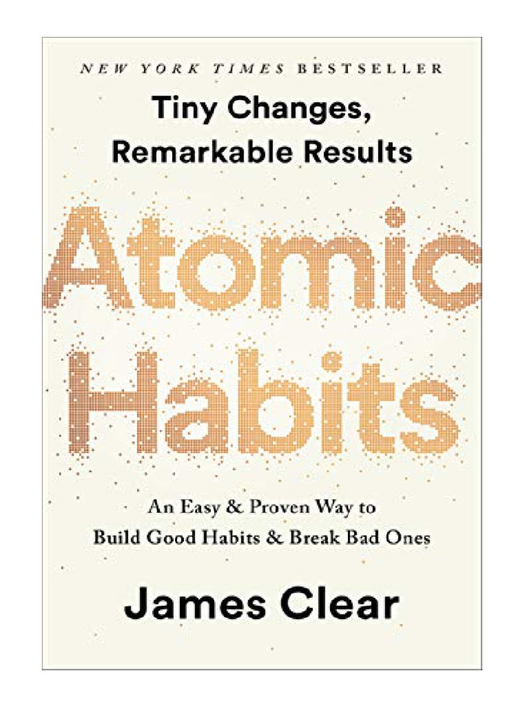 Atomic Habits An Easy and Proven Way To PDF | PDF