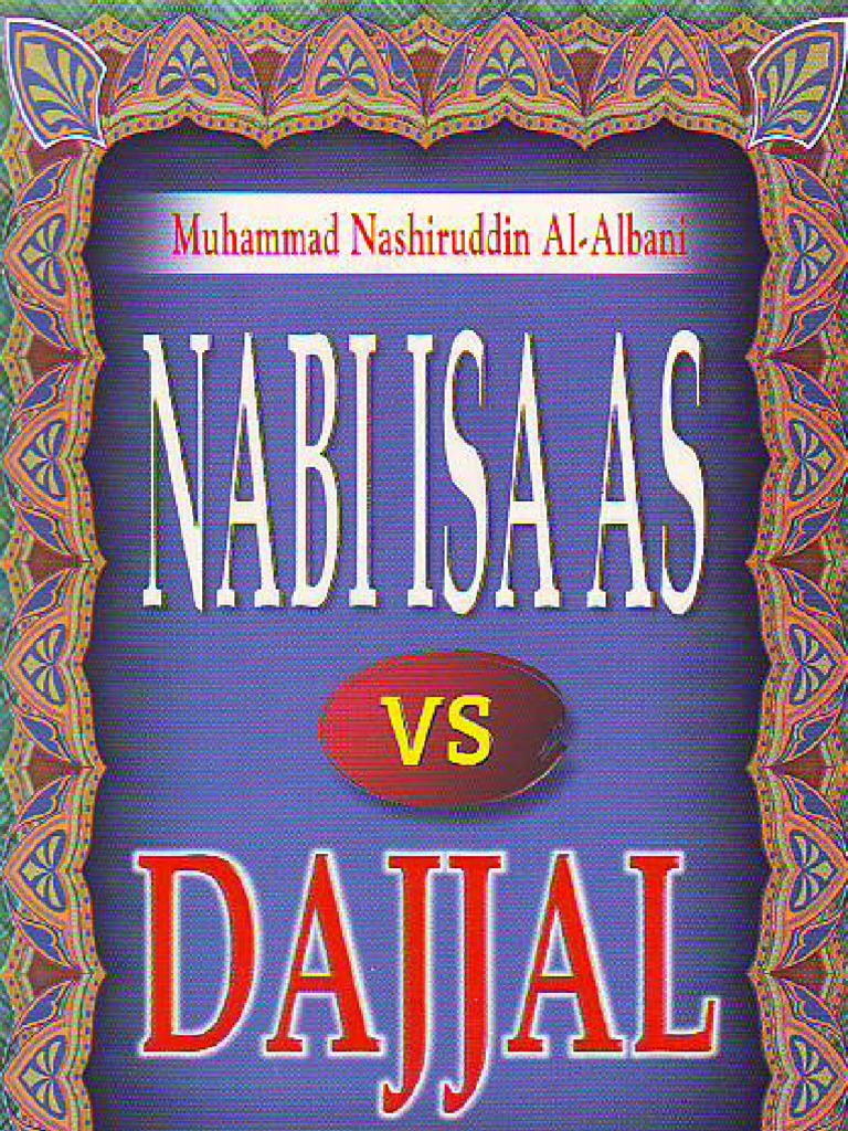 Nabi Isa 'Alahi Salam VS Al Masih Ad Dajjal | PDF