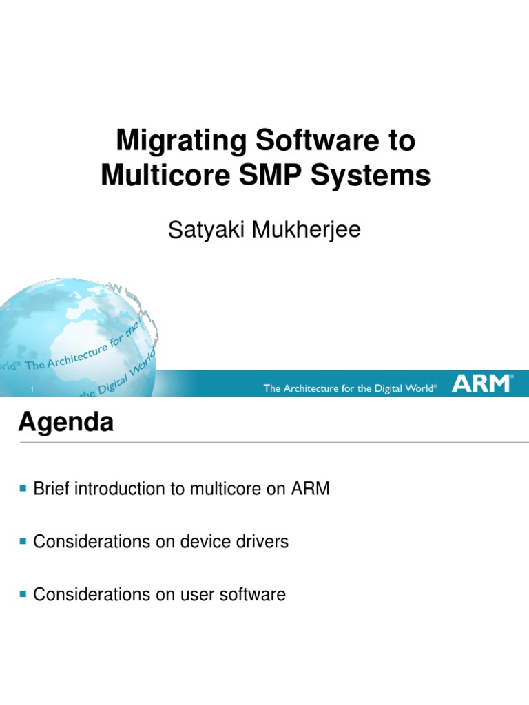 Migrating Software To Multicore SMP Systems: Satyaki Mukherjee | PDF ...